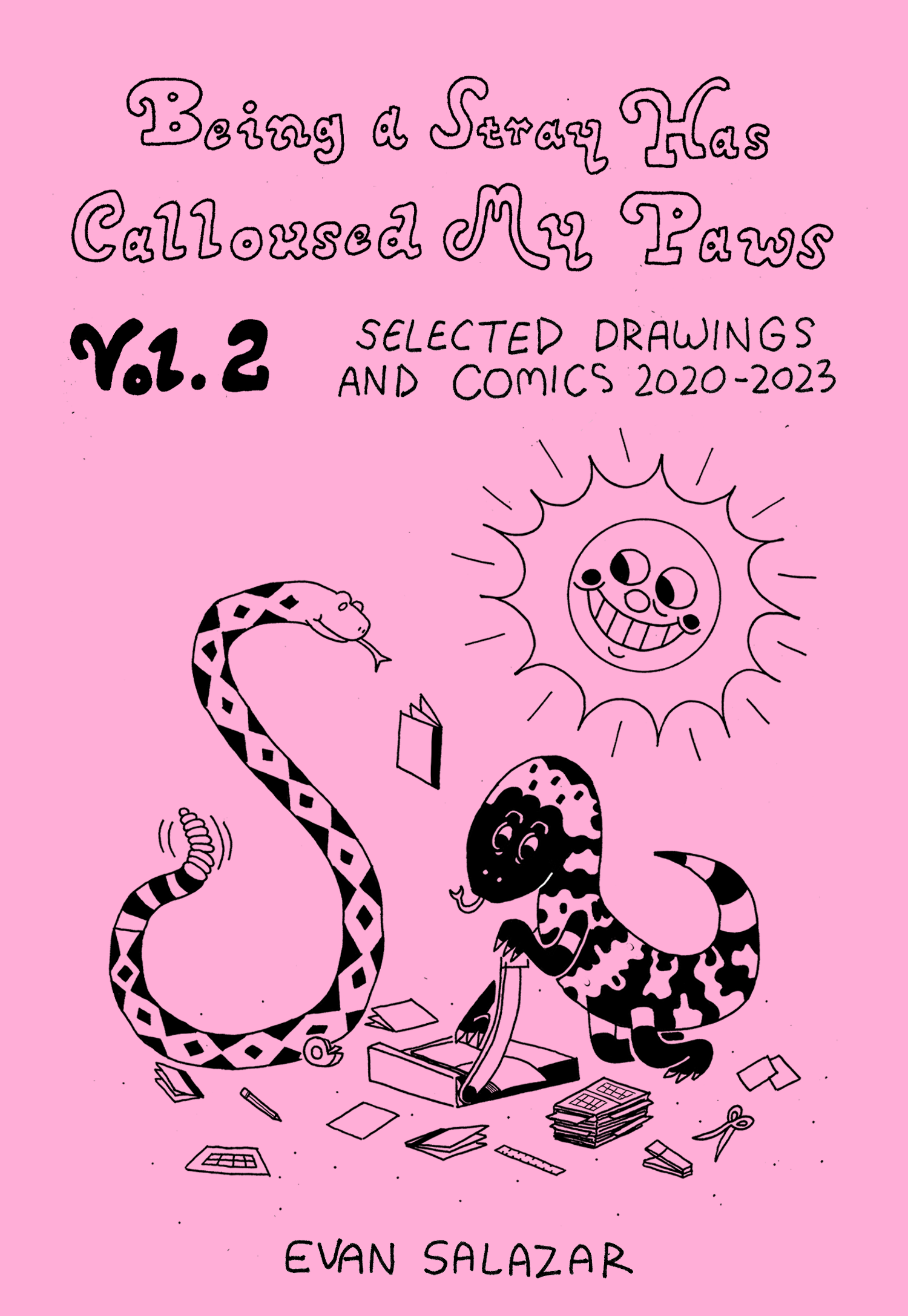 Being a Stray Has Calloused My Paws Vol. 2 + Live Area – Rodeo Comics ...